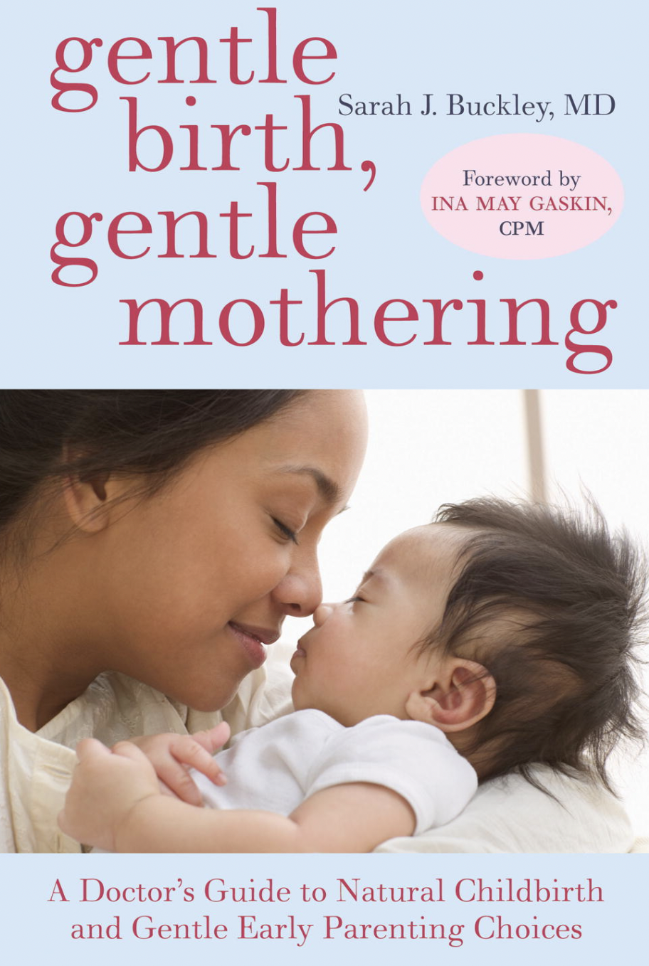 July Book Review - Gentle Birth, Gentle Mothering
