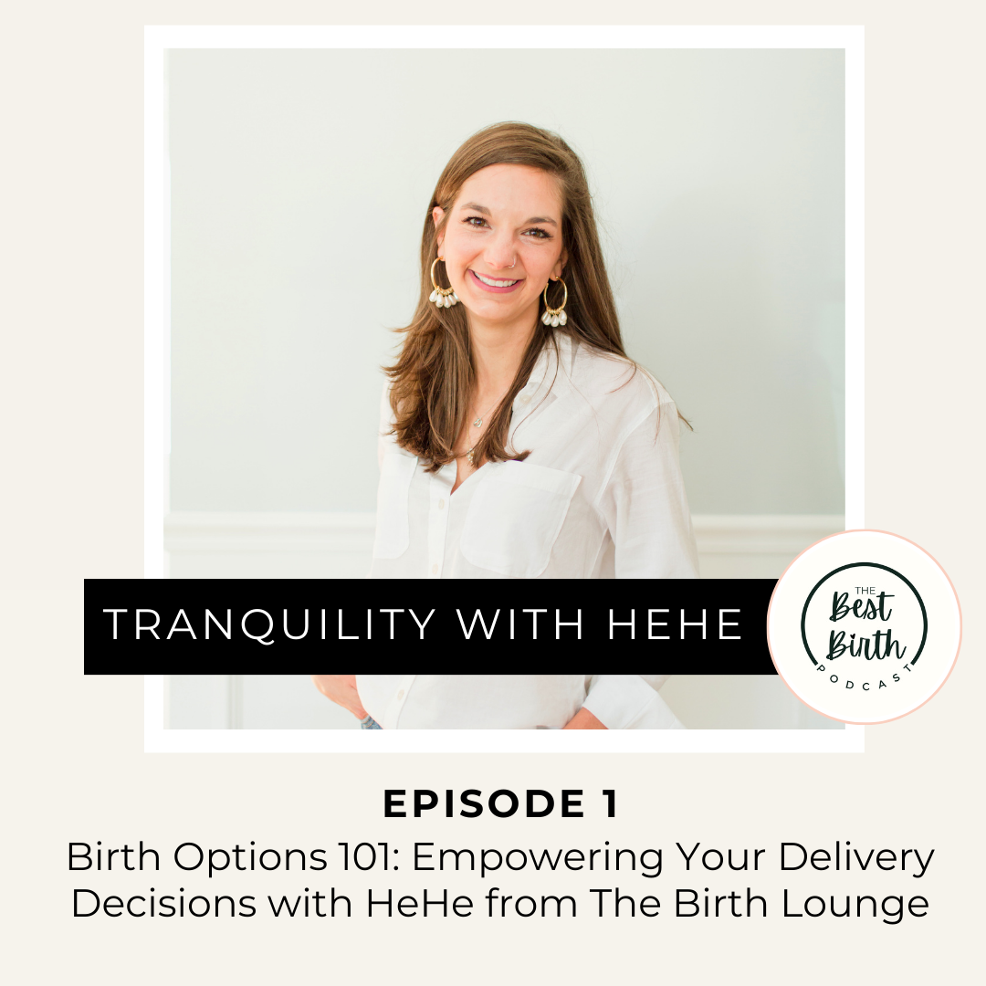 The Best Birth Podcast Episode 1 - Birth Options 101: Empowering Your ...